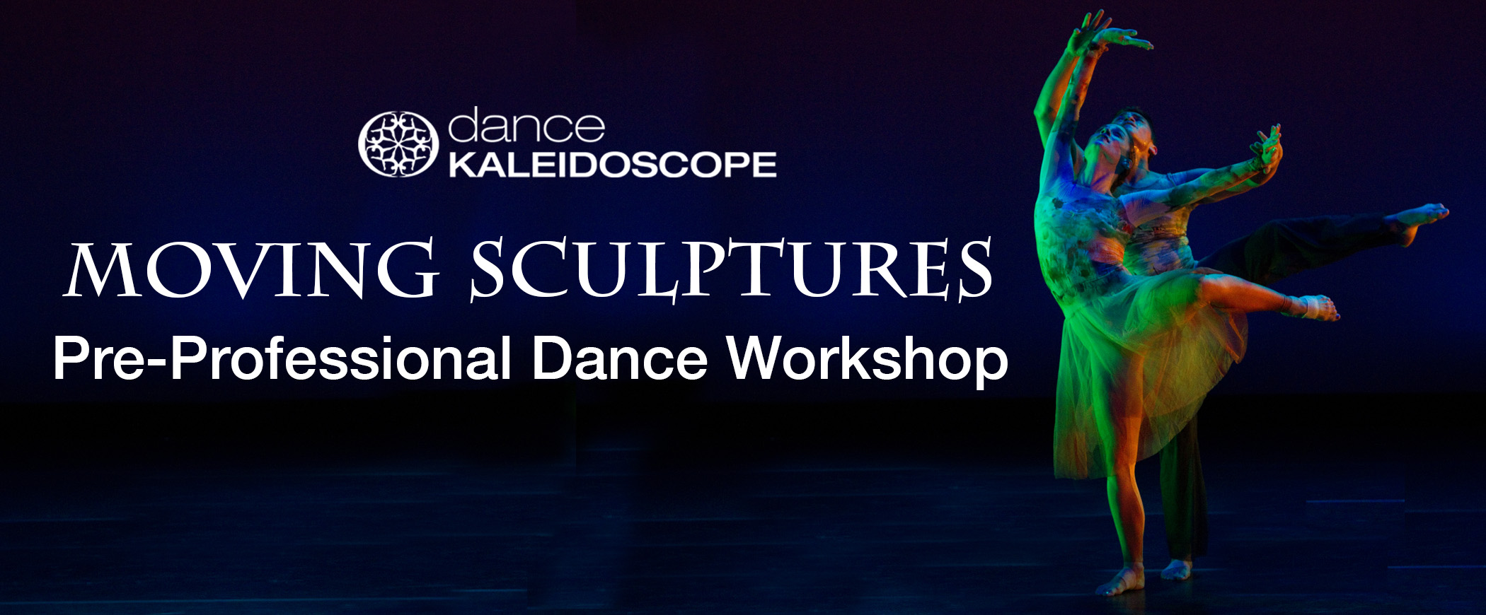 Pre-Professional Dance Workshop | Dance Kaleidoscope