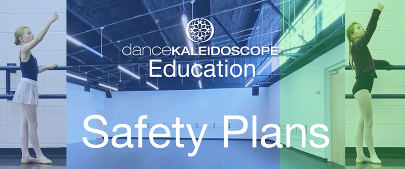 DK Class Safety Plans for Covid-19 | Dance Kaleidoscope